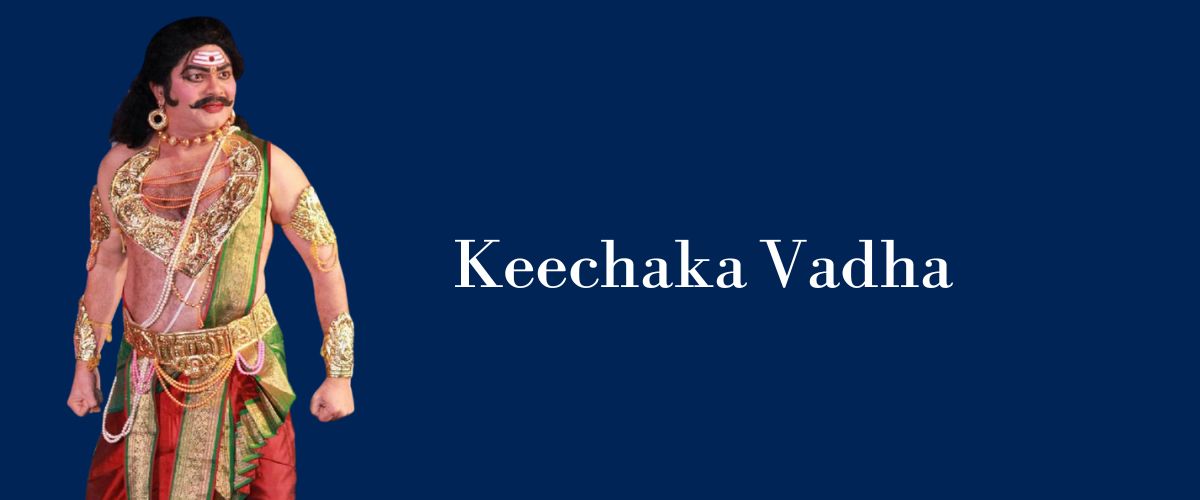 Keechaka Vadha – Kuchipudi Dance Drama – NRI Events